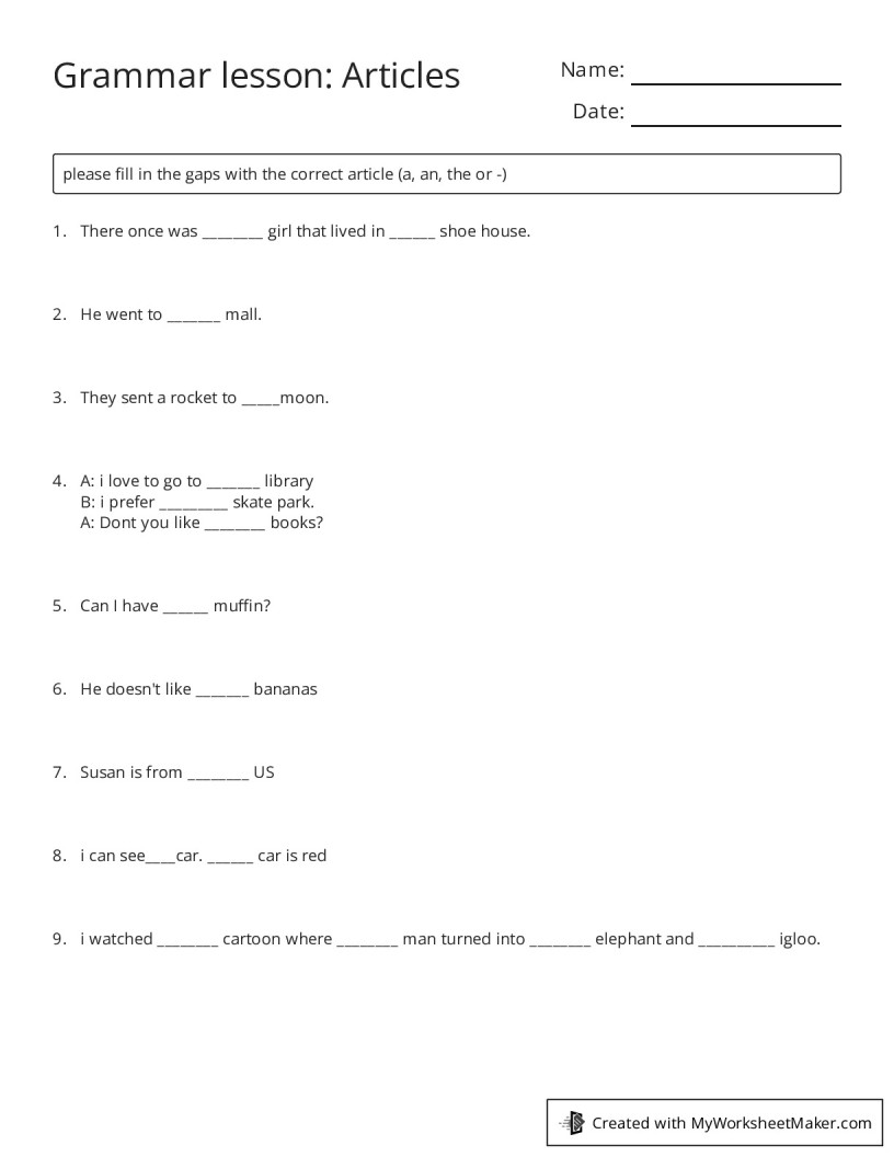 Grammar lesson: Articles - My Worksheet Maker: Create Your Own Worksheets