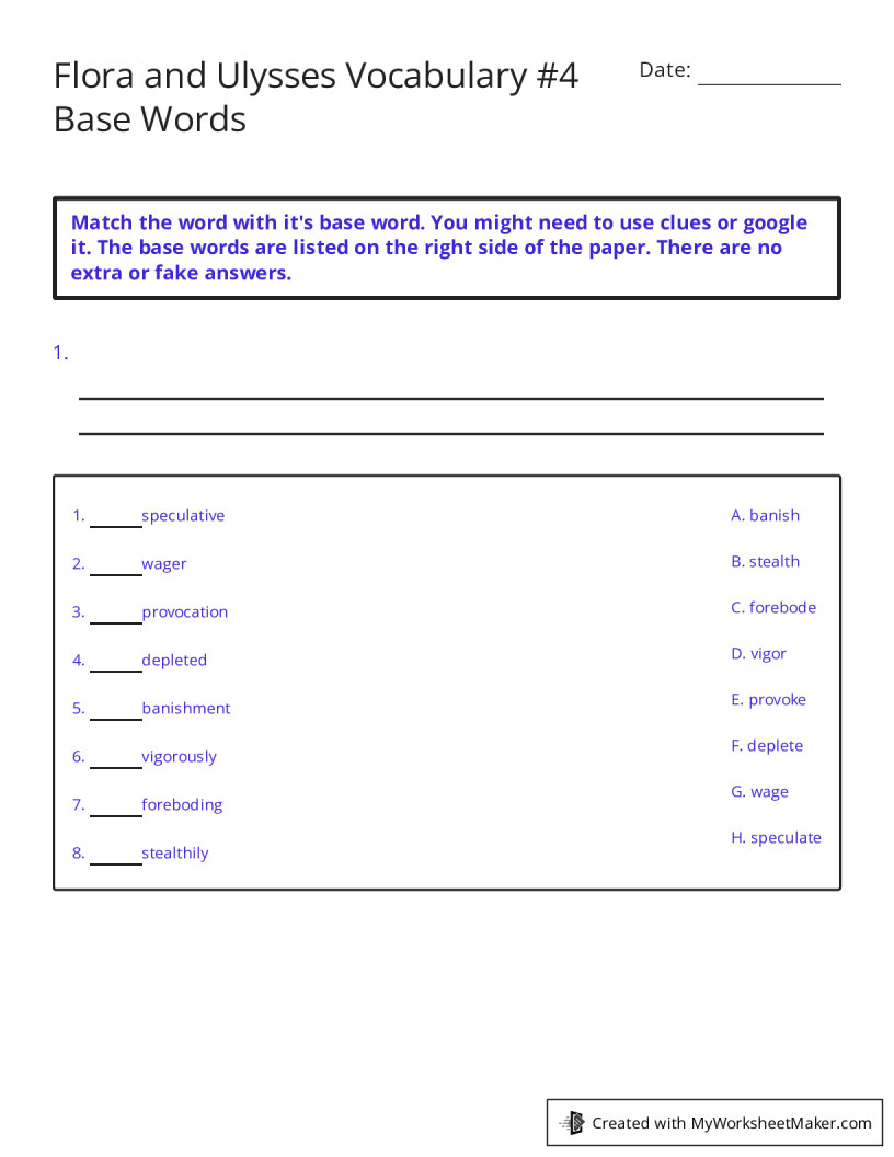 Flora and Ulysses Vocabulary #4 Base Words - My Worksheet Maker: Create ...
