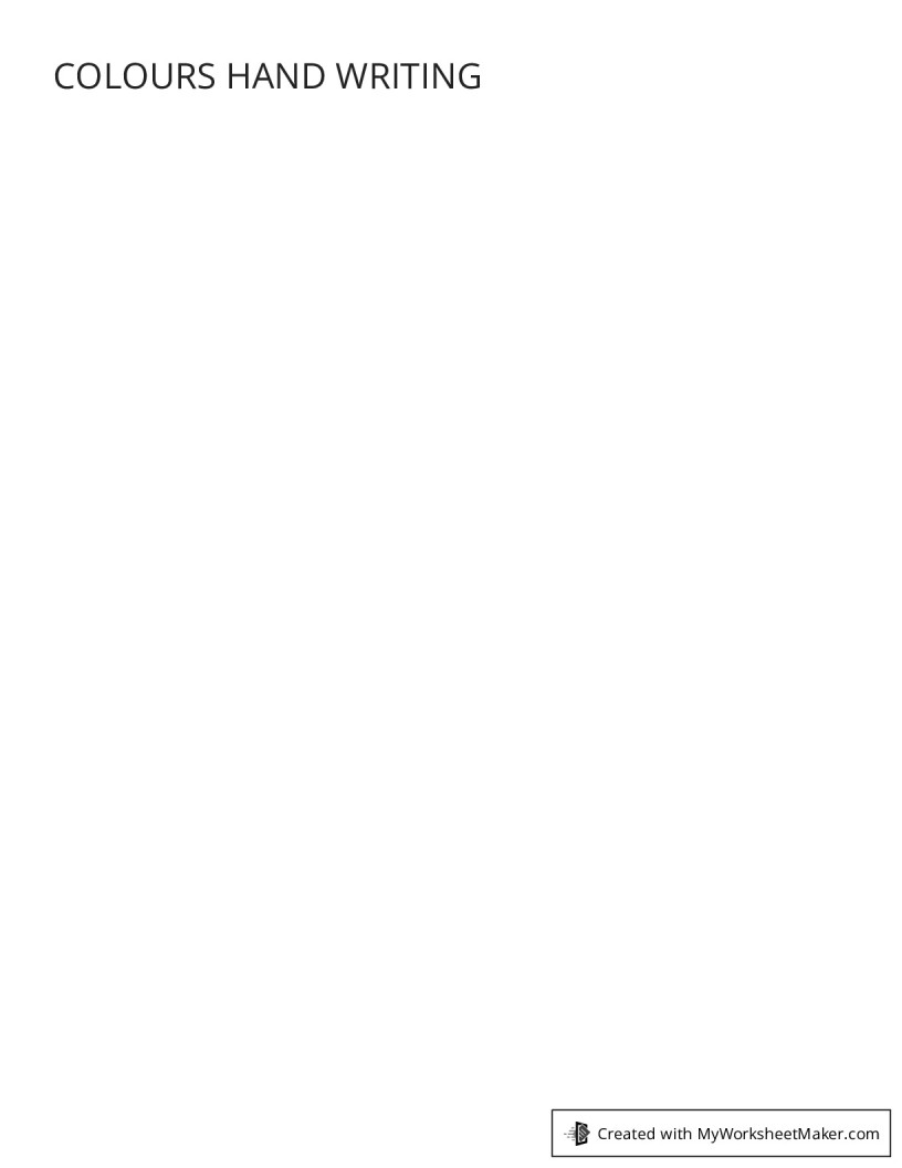 COLOURS HAND WRITING - My Worksheet Maker: Create Your Own Worksheets