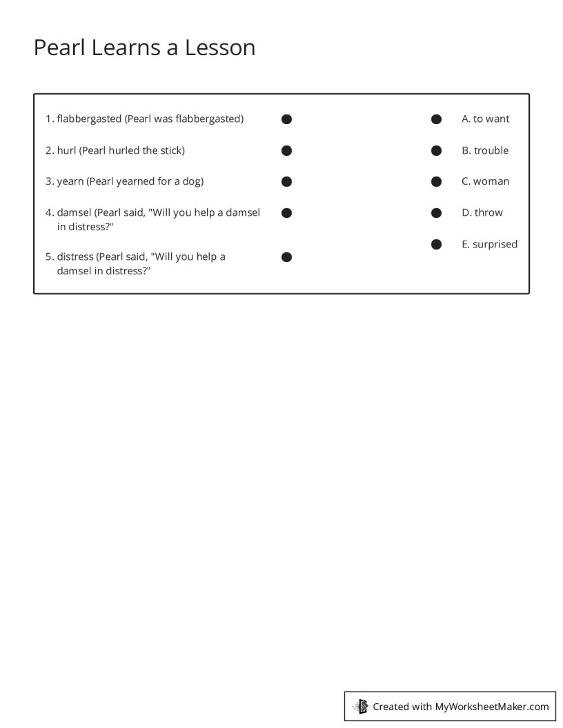 Pearl Learns a Lesson - My Worksheet Maker: Create Your Own Worksheets