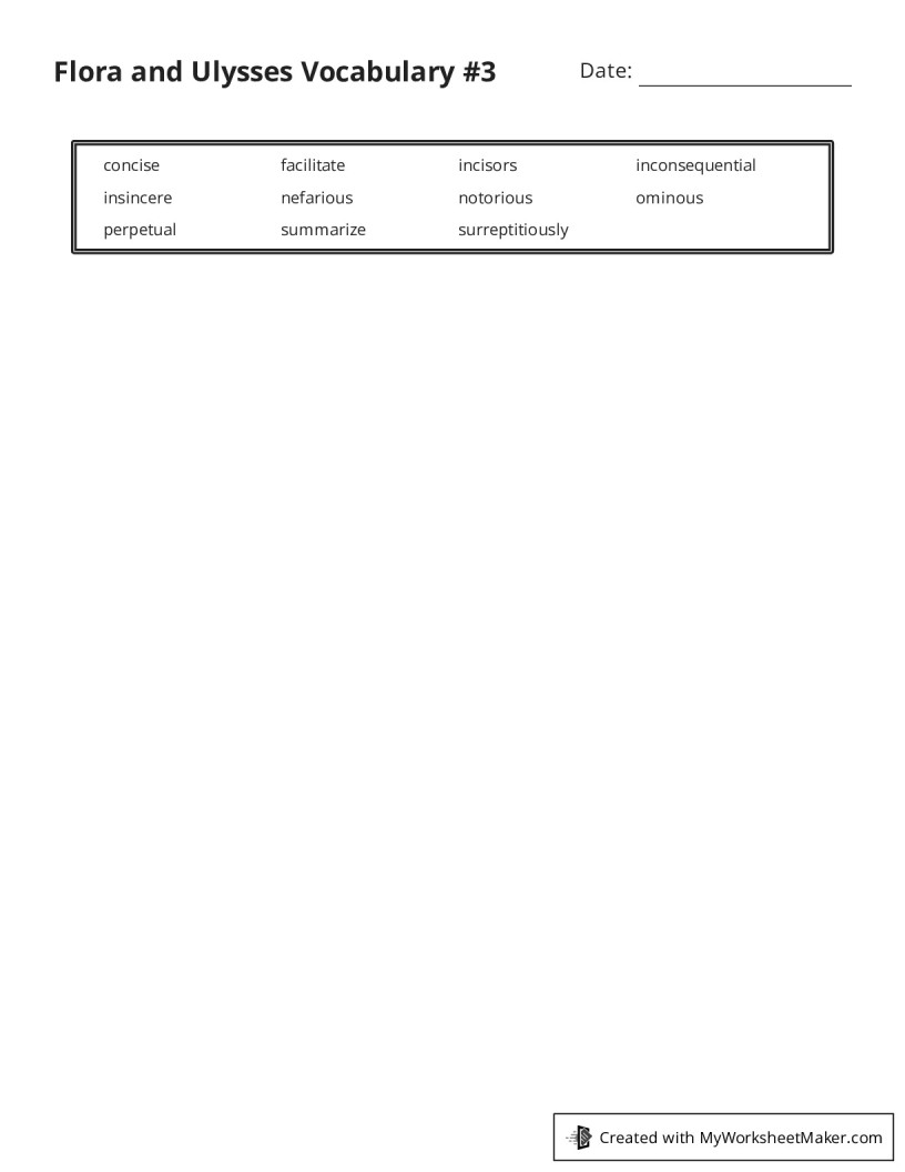 Flora and Ulysses Vocabulary #3 - My Worksheet Maker: Create Your Own ...