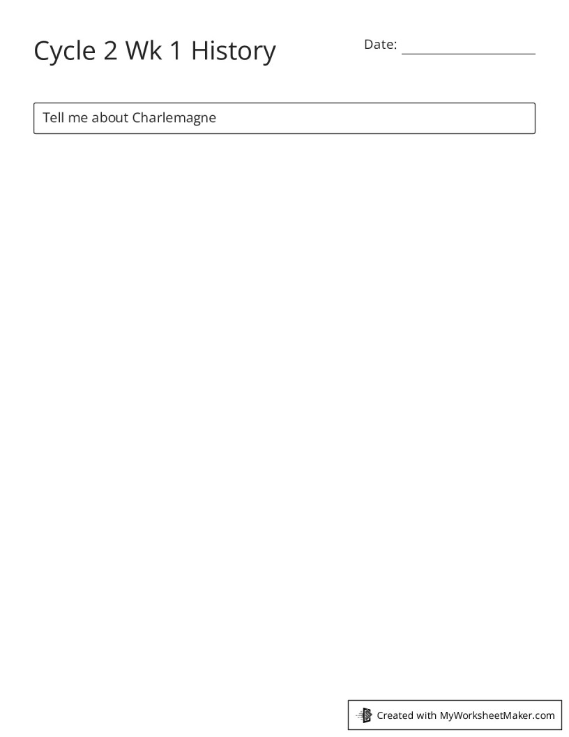 Cycle 2 Wk 1 History - My Worksheet Maker: Create Your Own Worksheets