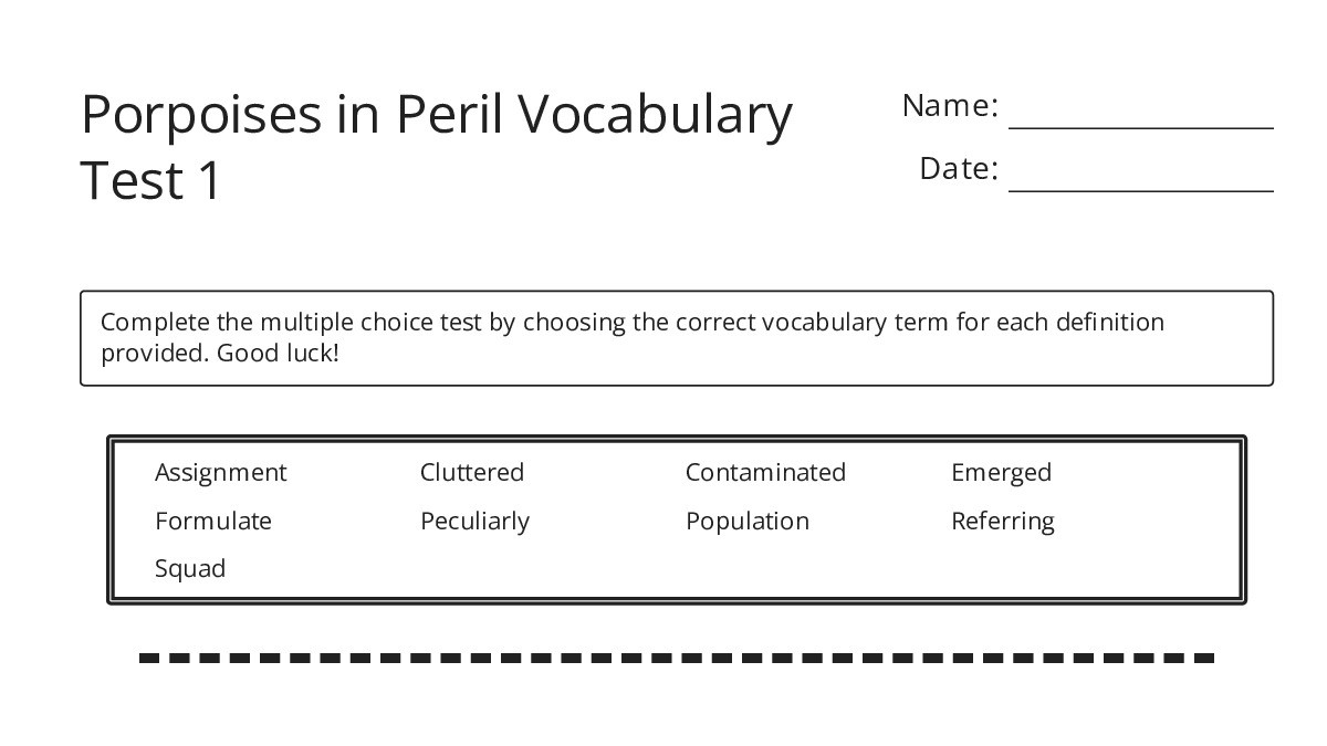 Porpoises in Peril Vocabulary Test 1 - My Worksheet Maker: Create Your ...