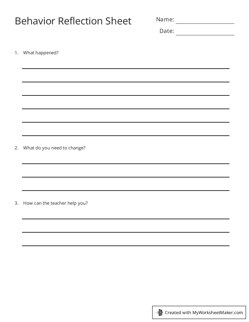 Behavior Reflection Sheet - My Worksheet Maker: Create Your Own Worksheets