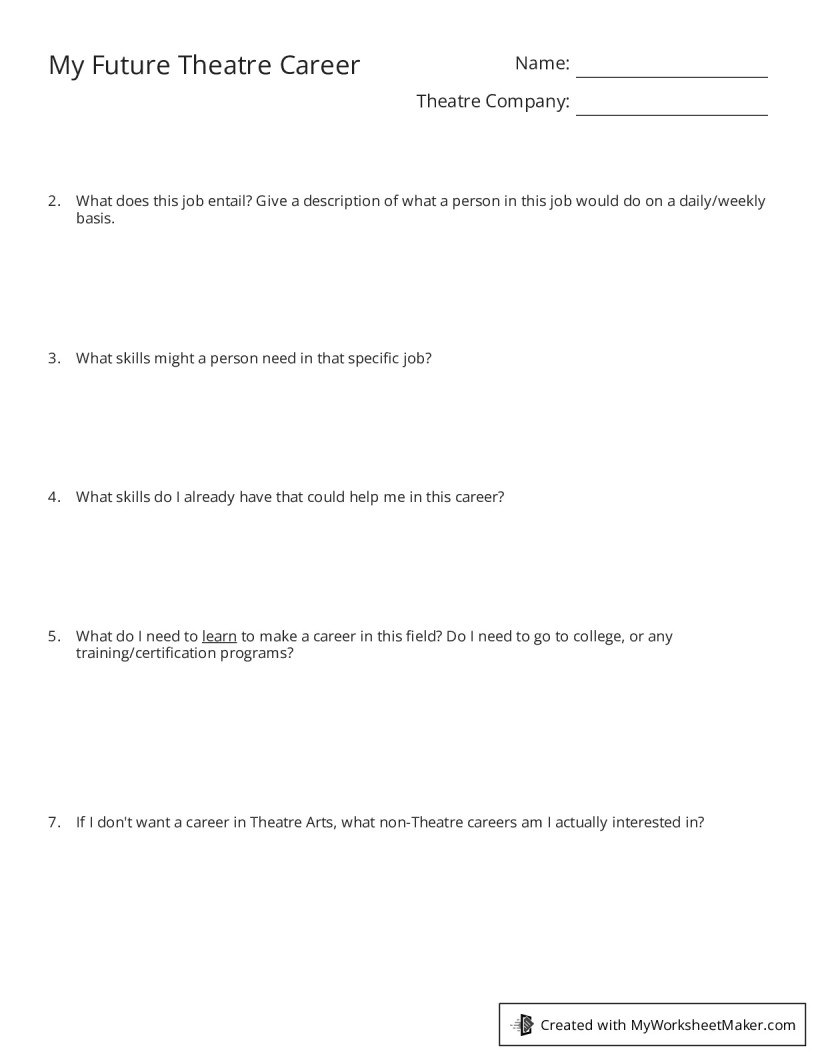 My Future Theatre Career - My Worksheet Maker: Create Your Own Worksheets