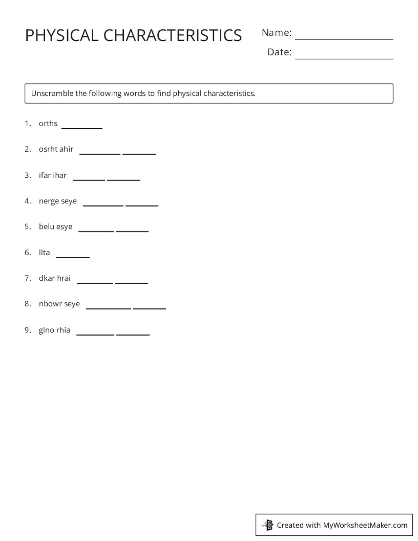 PHYSICAL CHARACTERISTICS - My Worksheet Maker: Create Your Own Worksheets