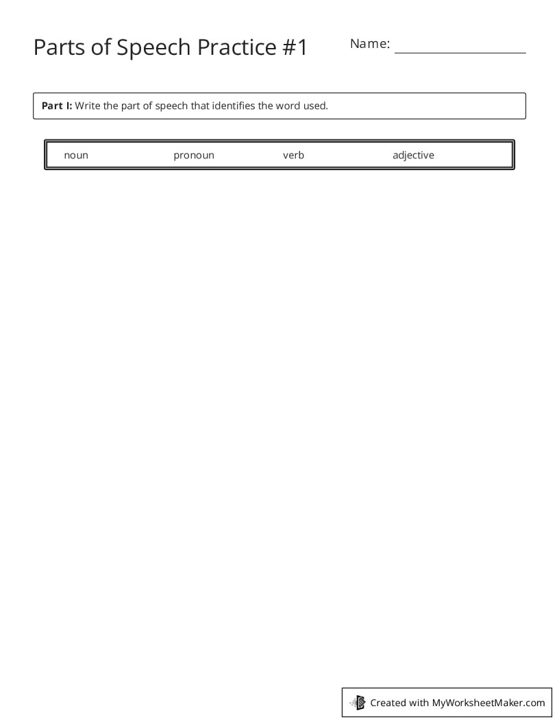 Parts of Speech Practice #1 - My Worksheet Maker: Create Your Own ...