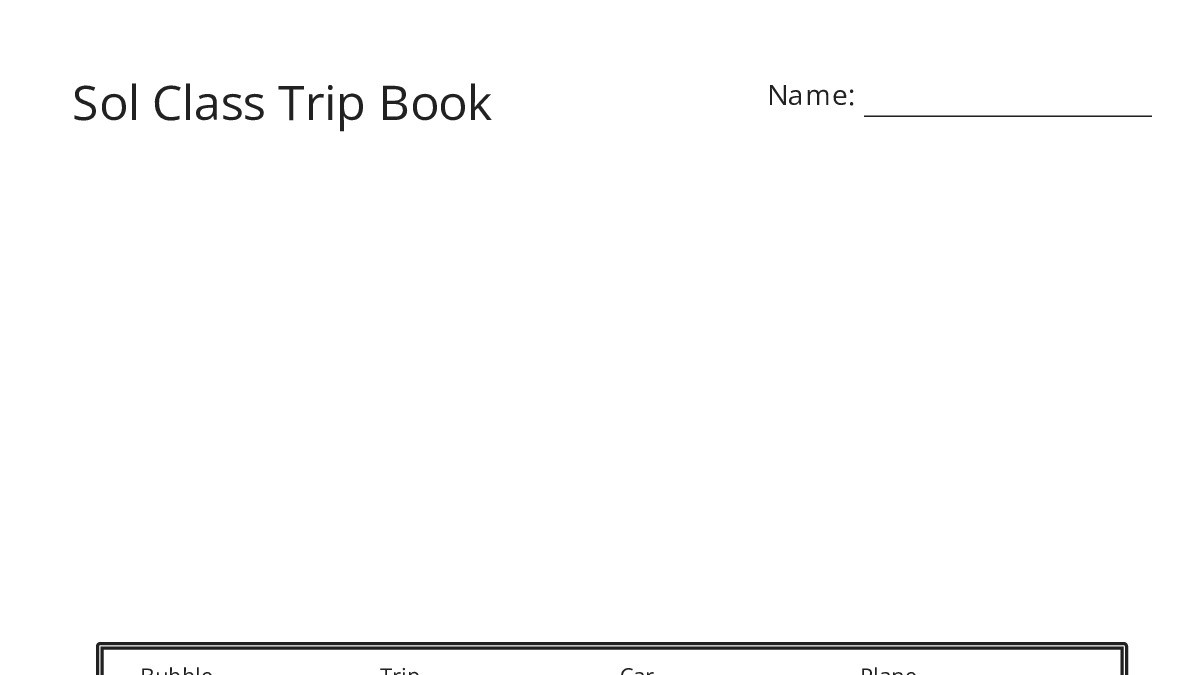 Sol Class Trip Book - My Worksheet Maker: Create Your Own Worksheets
