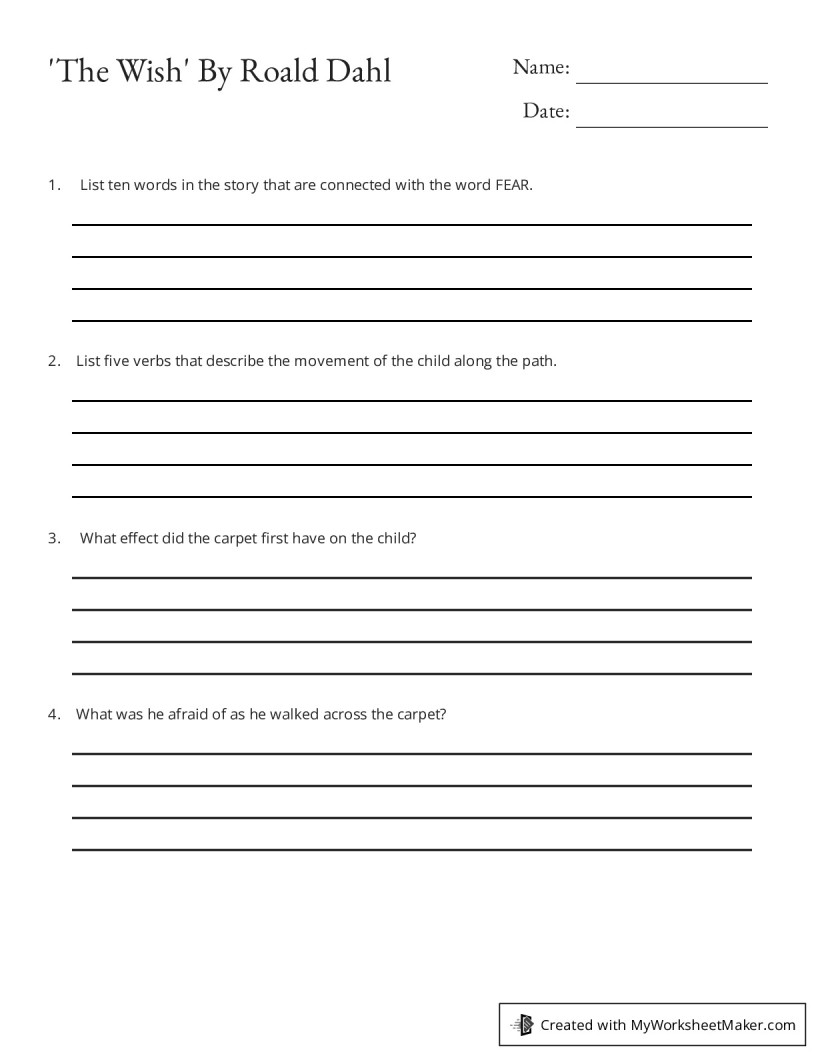 'The Wish' By Roald Dahl - My Worksheet Maker: Create Your Own Worksheets