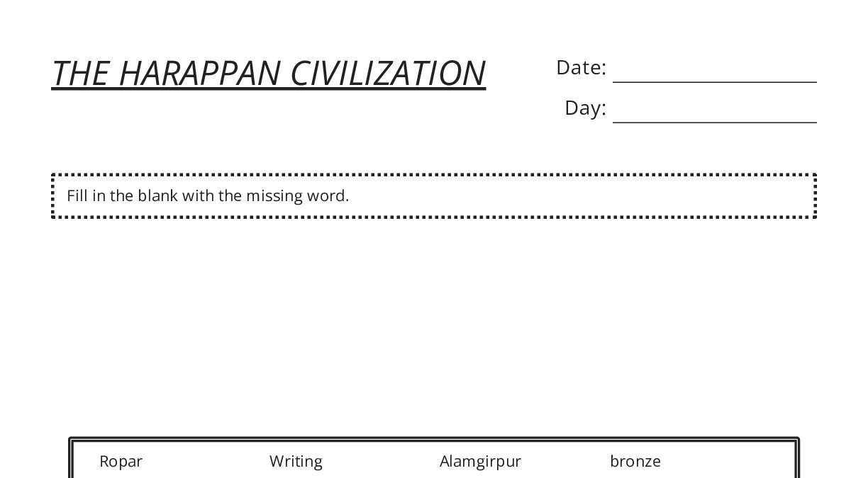 THE HARAPPAN CIVILIZATION﻿﻿ - My Worksheet Maker: Create Your Own ...