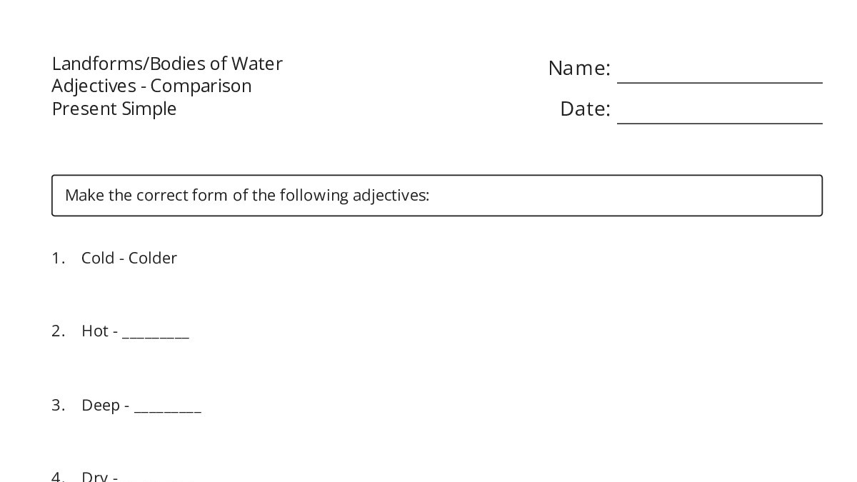 Landforms/Bodies of Water Adjectives - Comparison Present Simple - My ...