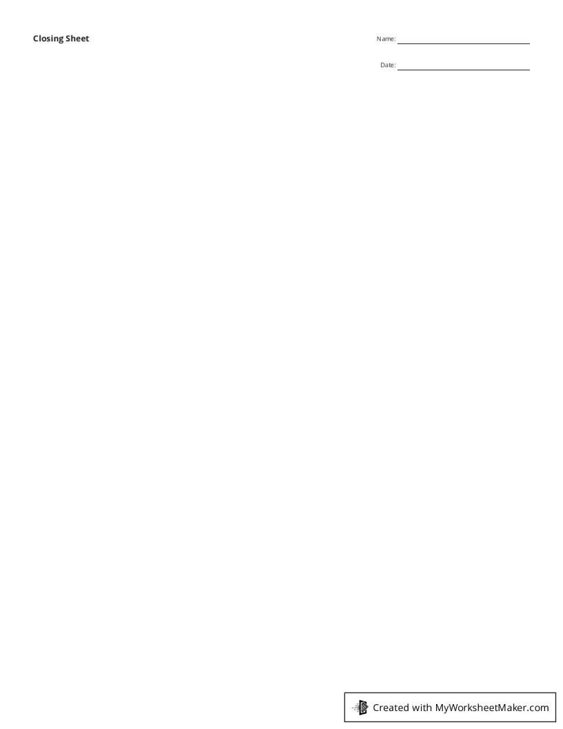 Closing Sheet - My Worksheet Maker: Create Your Own Worksheets