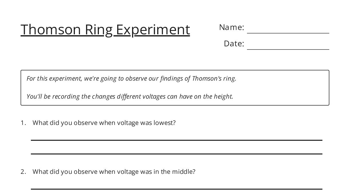 Thomson Ring Experiment﻿﻿ - My Worksheet Maker: Create Your Own Worksheets