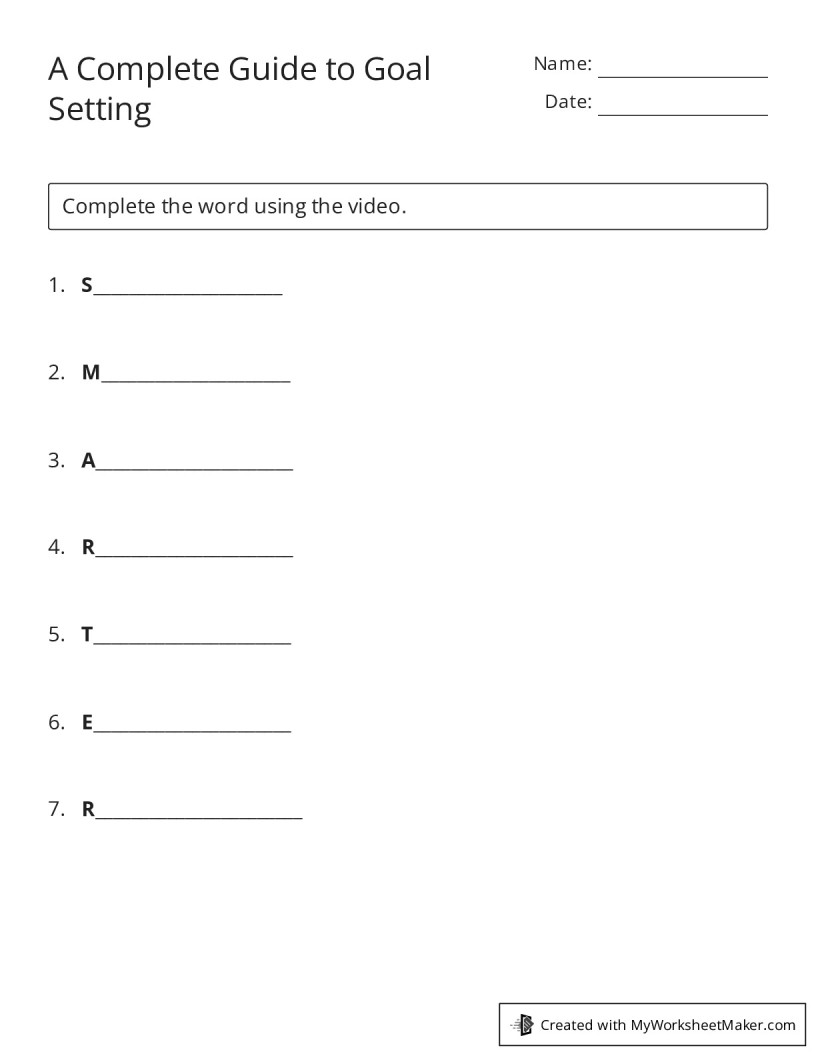 A Complete Guide to Goal Setting - My Worksheet Maker: Create Your Own ...