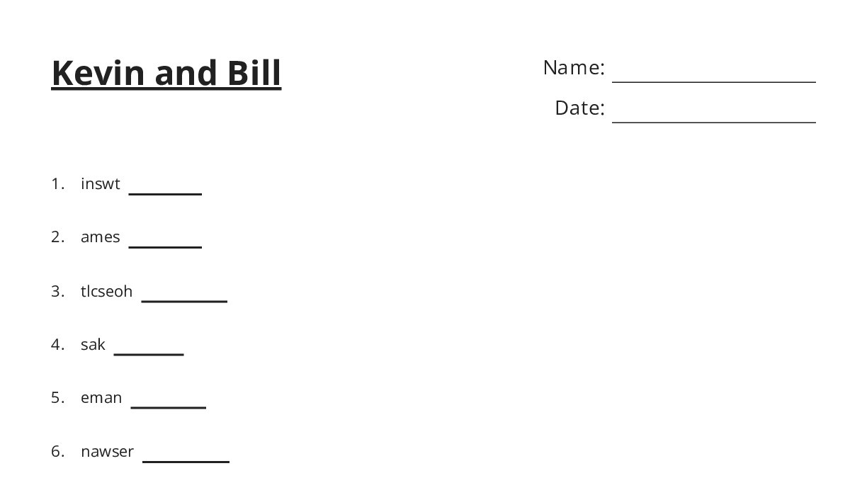 Kevin and Bill - My Worksheet Maker: Create Your Own Worksheets