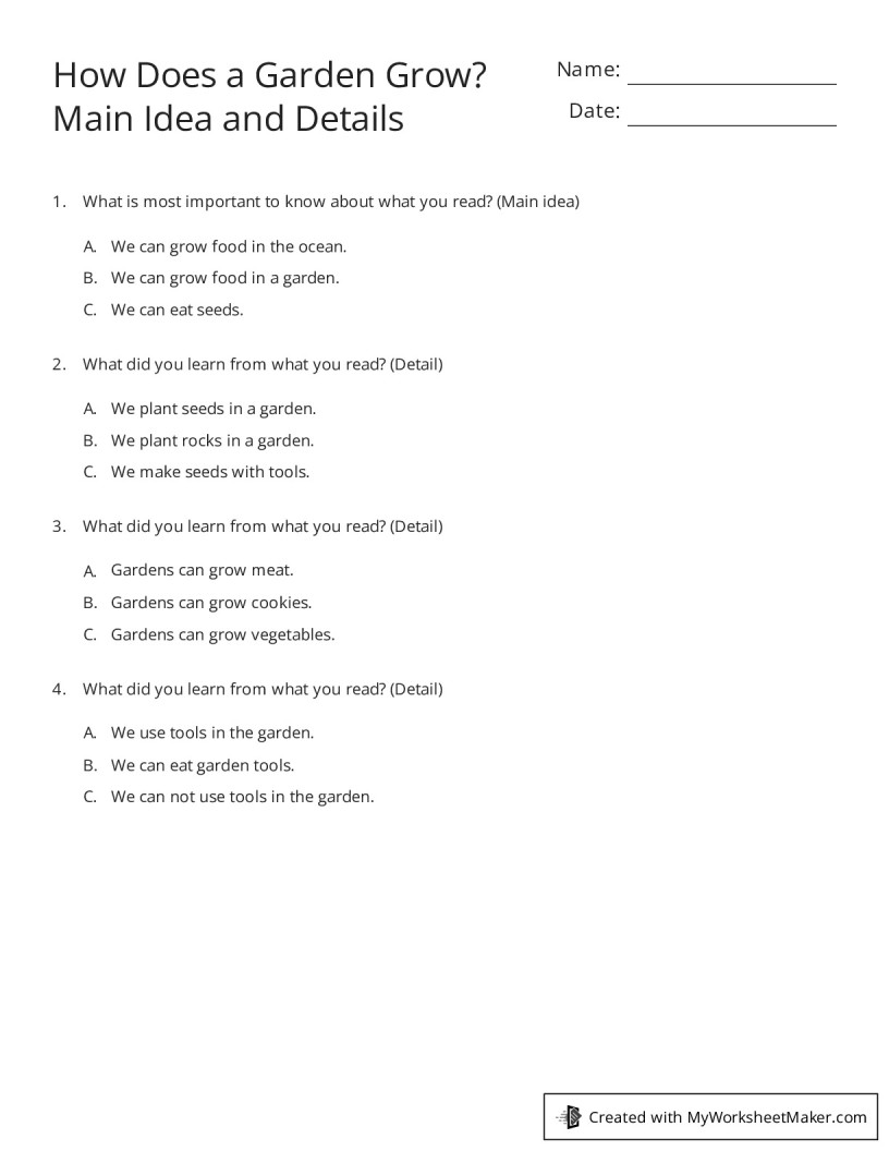 How Does a Garden Grow?Main Idea and Details - My Worksheet Maker ...