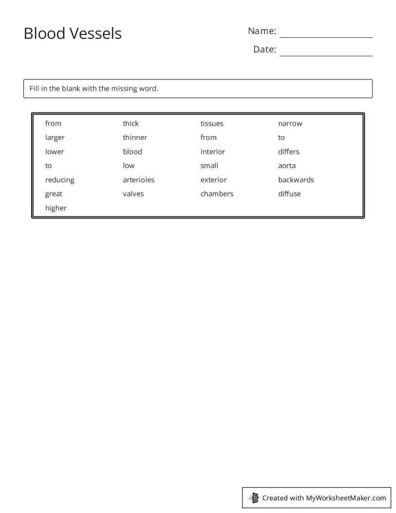 Blood Vessels - My Worksheet Maker: Create Your Own Worksheets
