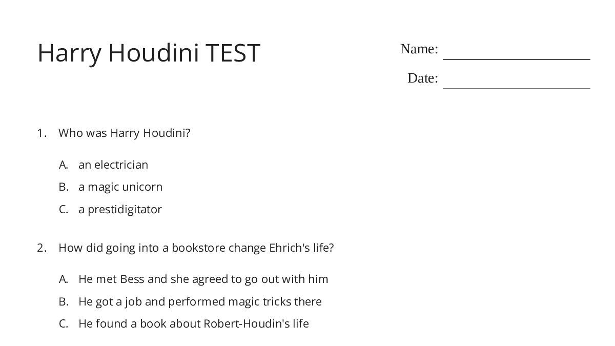 Harry Houdini TEST - My Worksheet Maker: Create Your Own Worksheets