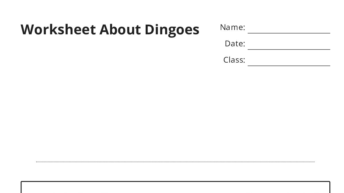 Worksheet About Dingoes﻿ - My Worksheet Maker: Create Your Own Worksheets