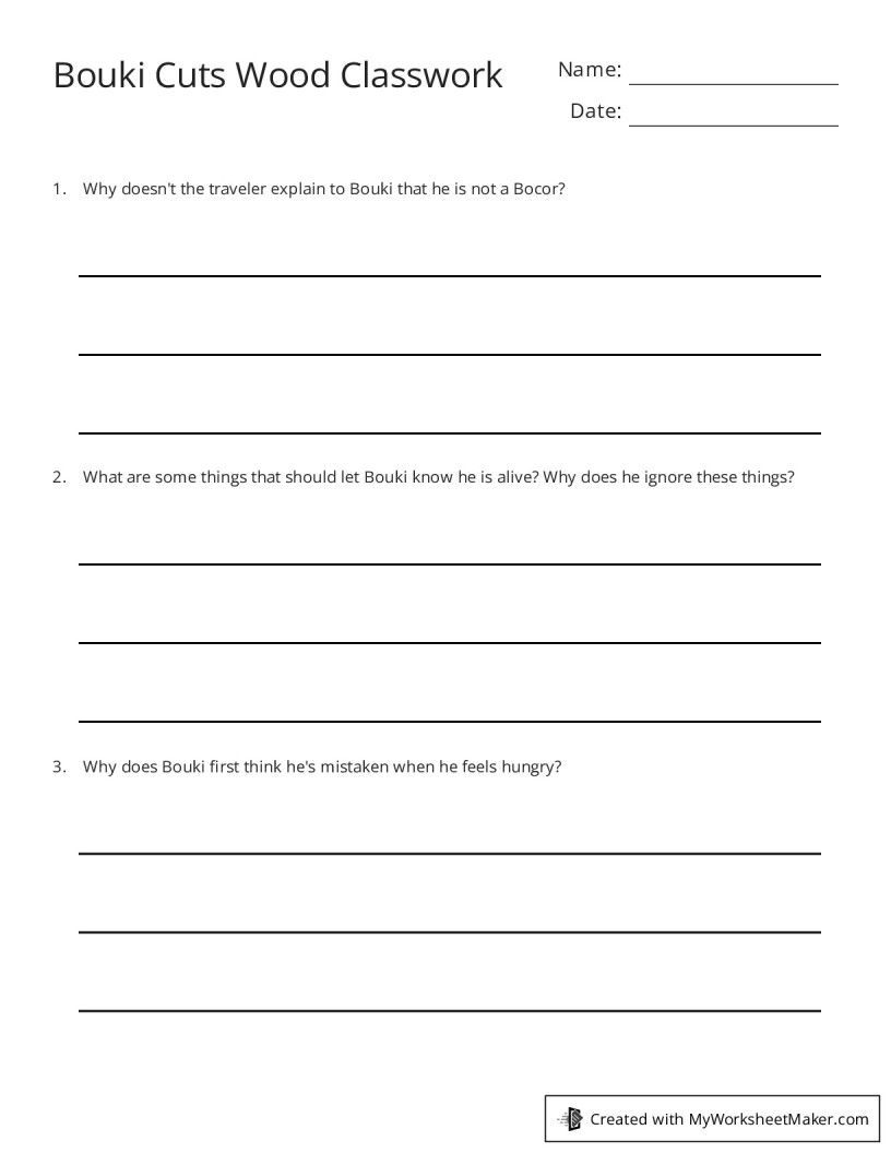 Bouki Cuts Wood Classwork - My Worksheet Maker: Create Your Own Worksheets
