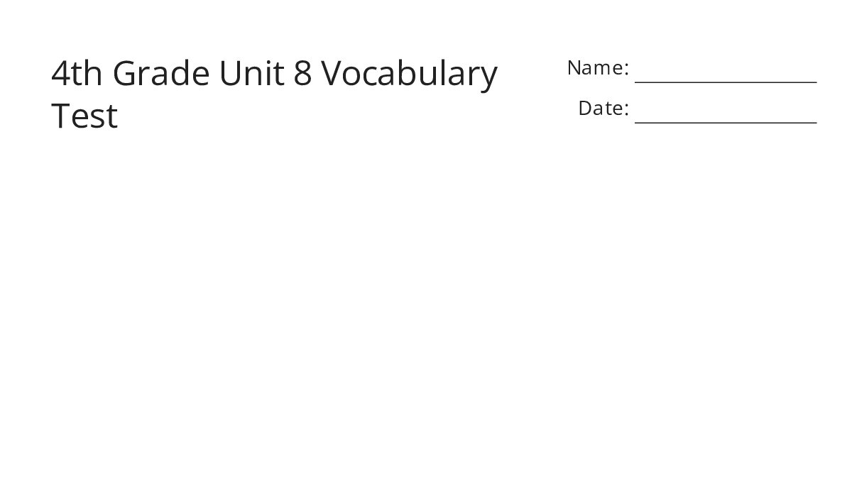 4th Grade Unit 8 Vocabulary Test - My Worksheet Maker: Create Your Own ...