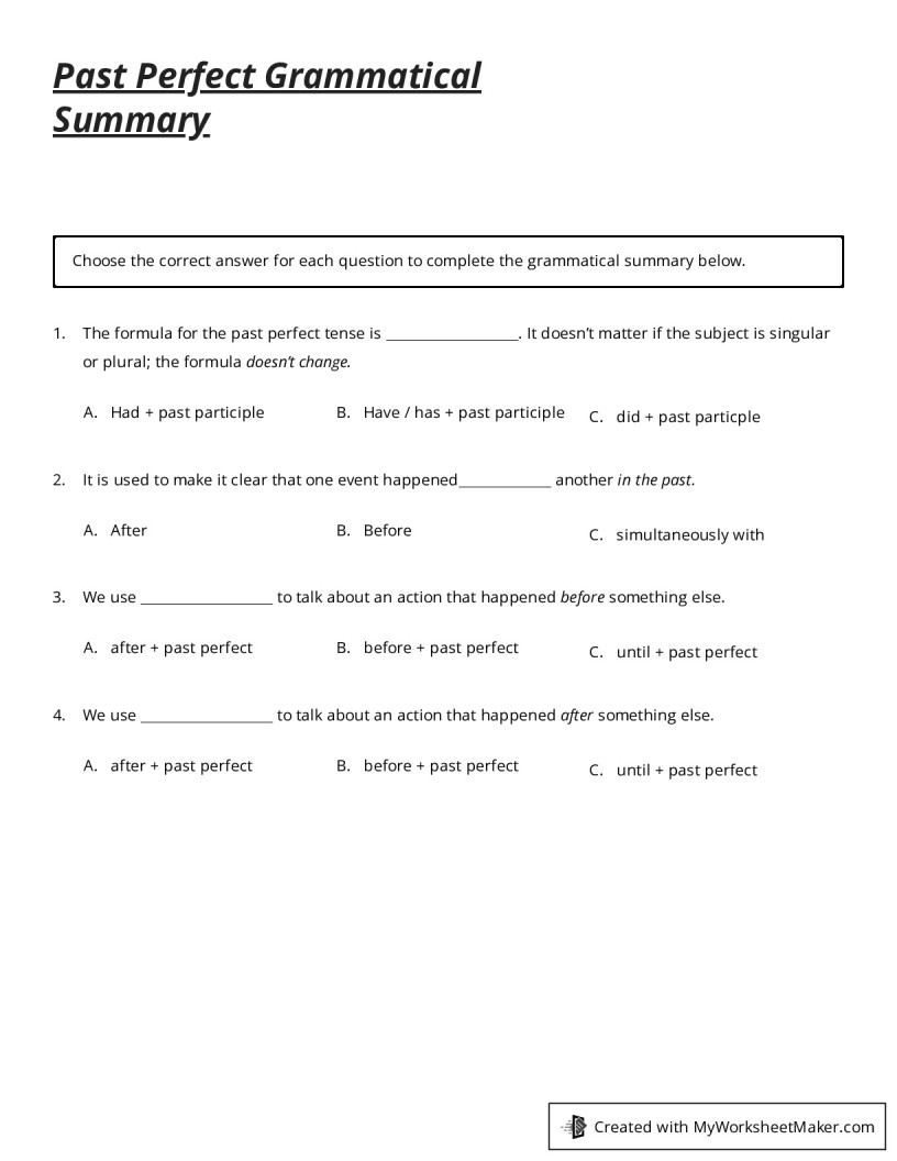 Past Perfect Grammatical Summary﻿﻿﻿﻿﻿ - My Worksheet Maker: Create Your ...