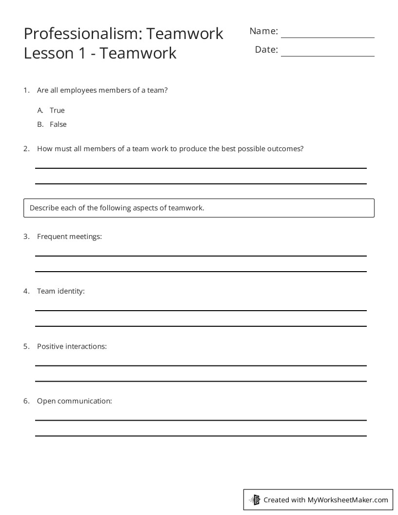 Professionalism: TeamworkLesson 1 - Teamwork - My Worksheet Maker ...