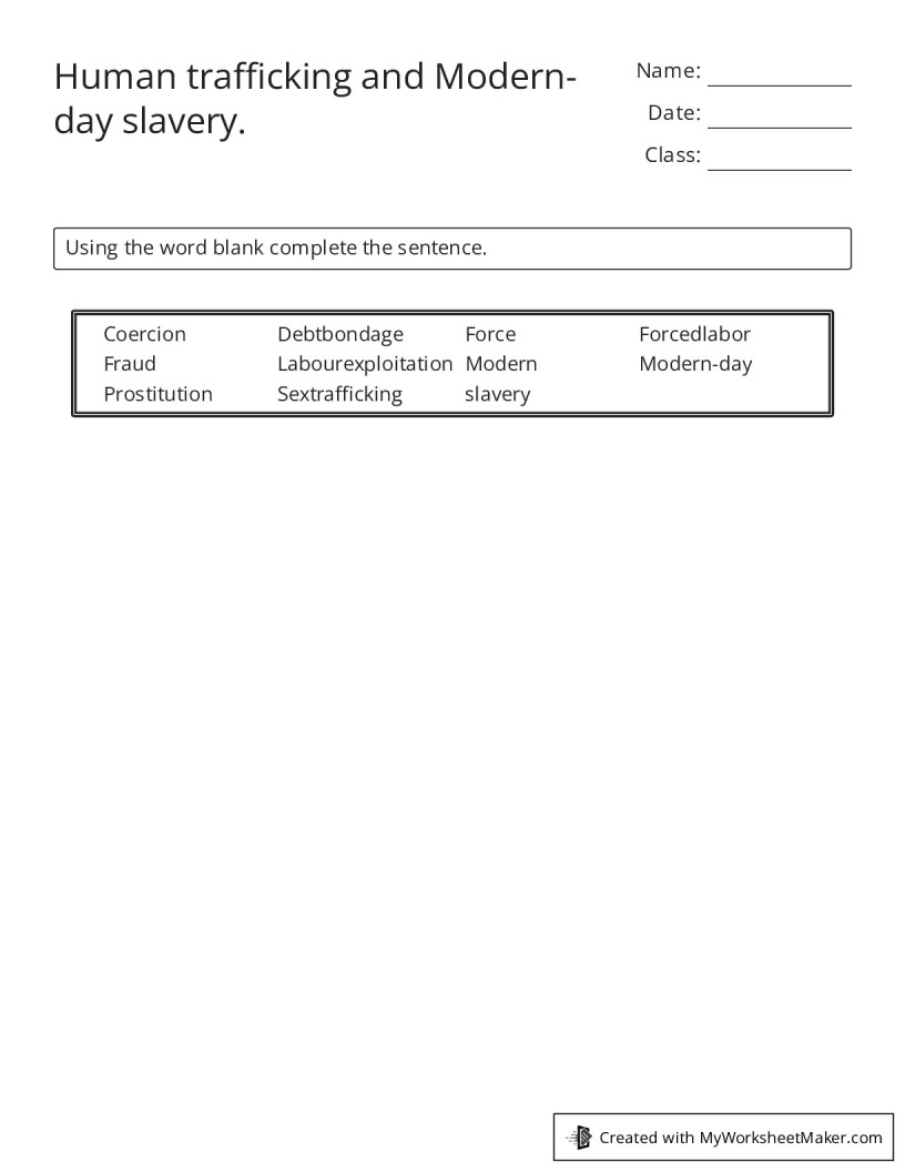 Human trafficking and Modern-day slavery. - My Worksheet Maker: Create ...