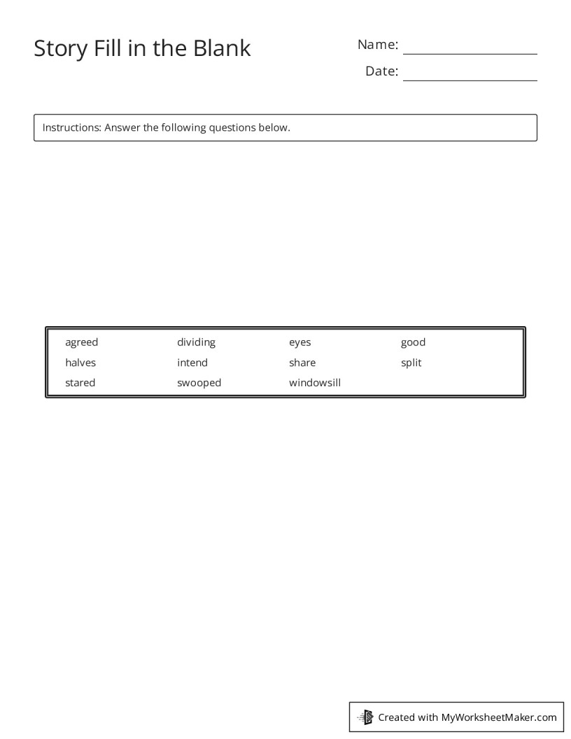 Story Fill in the Blank - My Worksheet Maker: Create Your Own Worksheets
