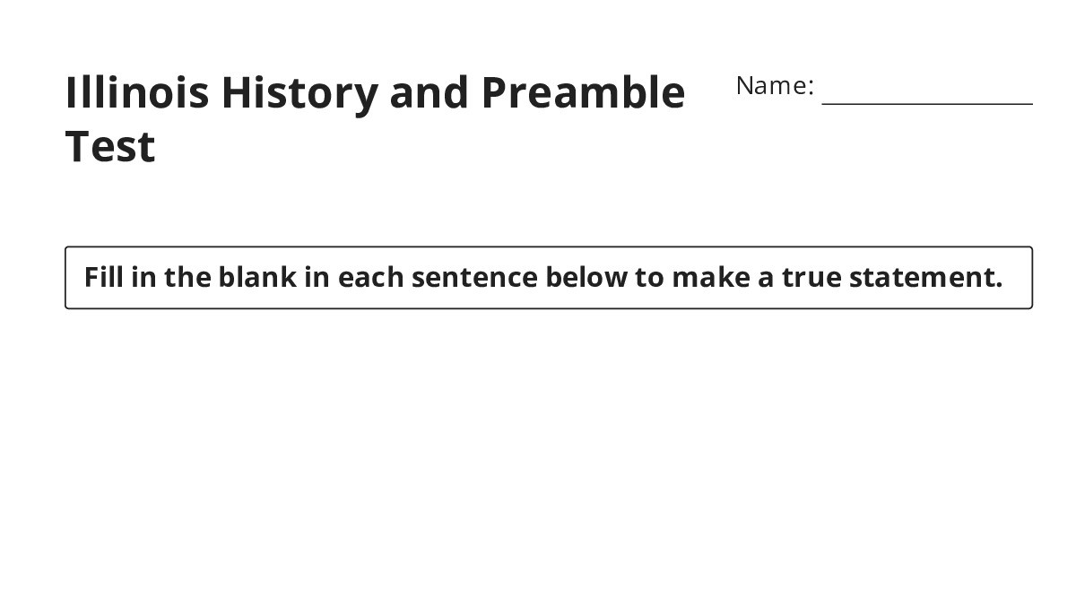 Illinois History and Preamble Test - My Worksheet Maker: Create Your ...