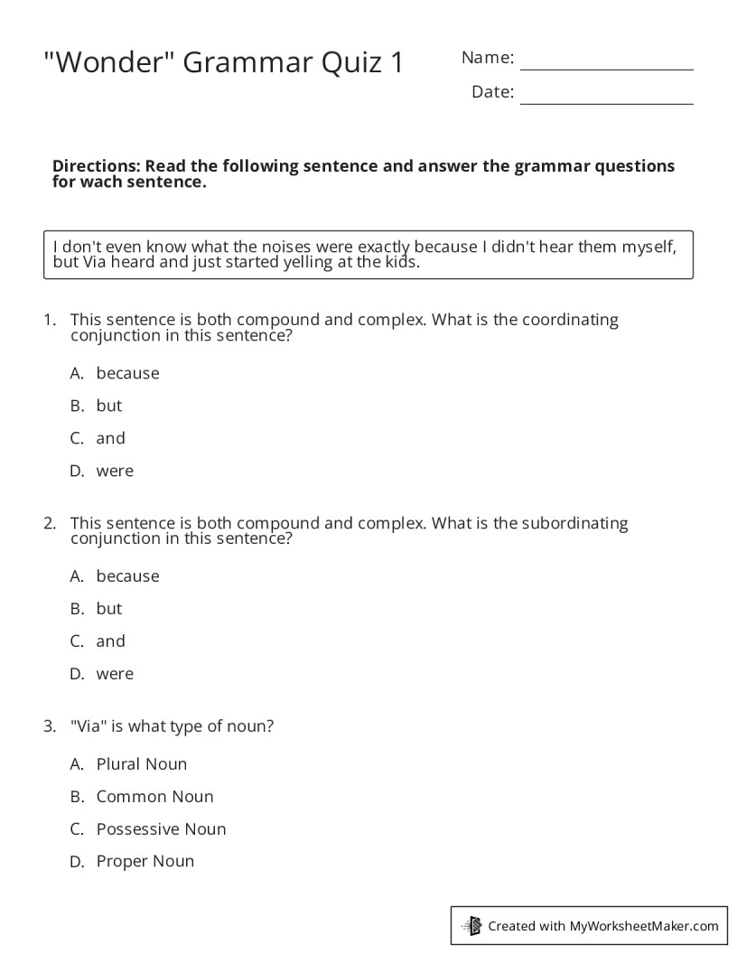 "Wonder" Grammar Quiz 1 - My Worksheet Maker: Create Your Own Worksheets