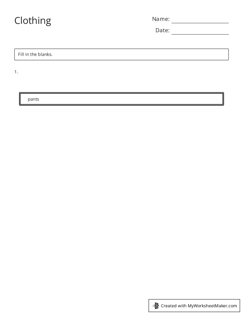 Clothing - My Worksheet Maker: Create Your Own Worksheets