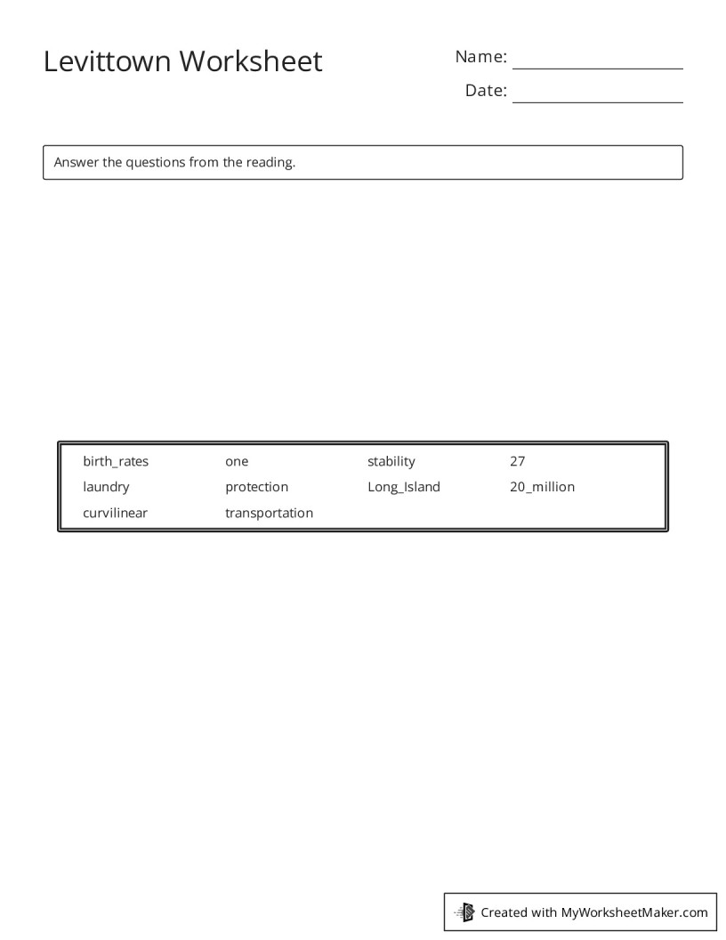 Levittown Worksheet - My Worksheet Maker: Create Your Own Worksheets