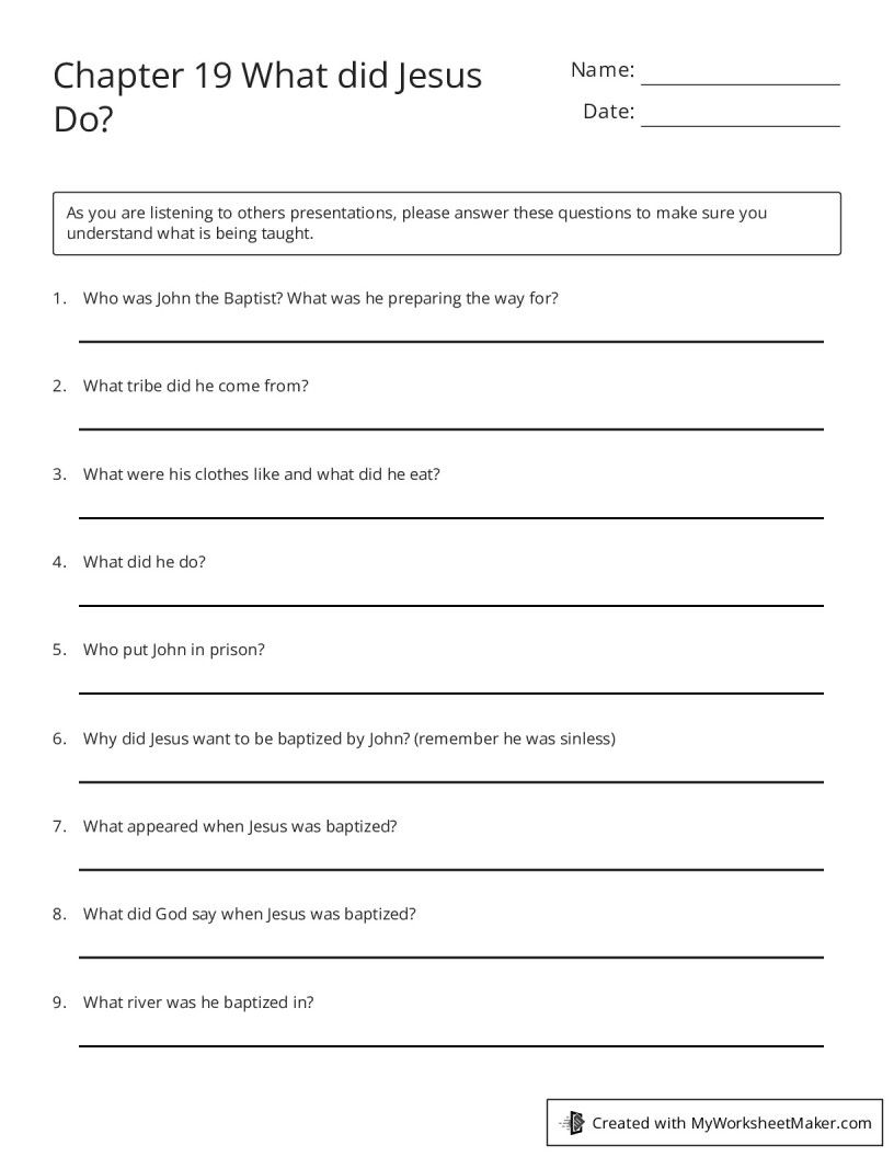 Chapter 19 What did Jesus Do? - My Worksheet Maker: Create Your Own ...