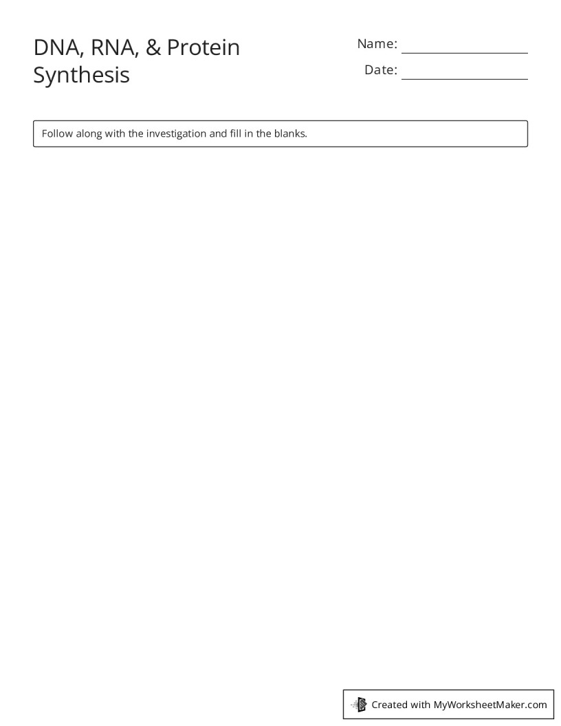 DNA, RNA, & Protein Synthesis - My Worksheet Maker: Create Your Own ...