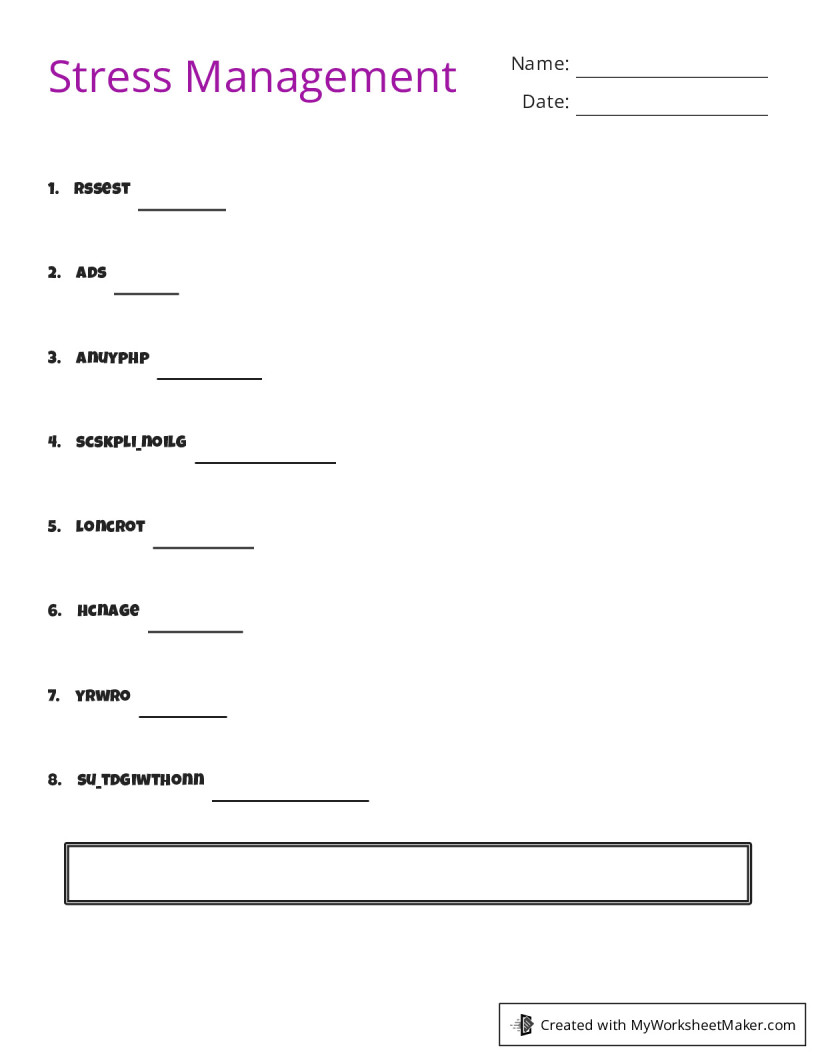 Stress Management - My Worksheet Maker: Create Your Own Worksheets