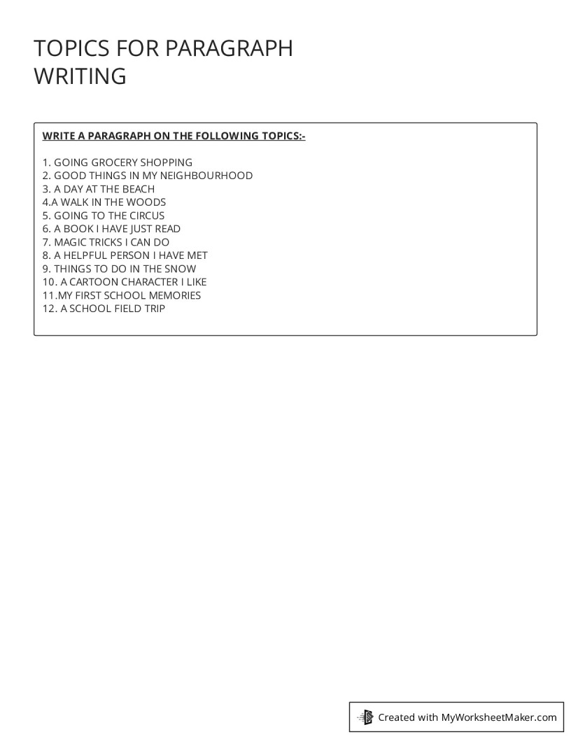 TOPICS FOR PARAGRAPH WRITING - My Worksheet Maker: Create Your Own ...