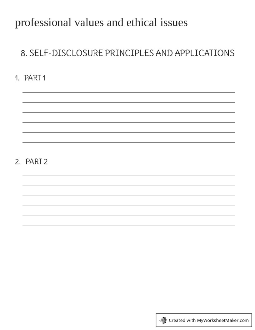 professional values and ethical issues - My Worksheet Maker: Create ...