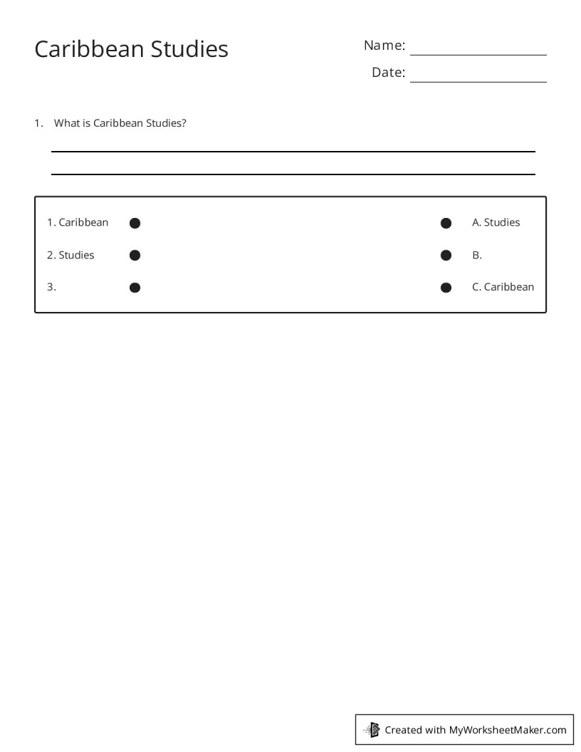 Caribbean Studies - My Worksheet Maker: Create Your Own Worksheets