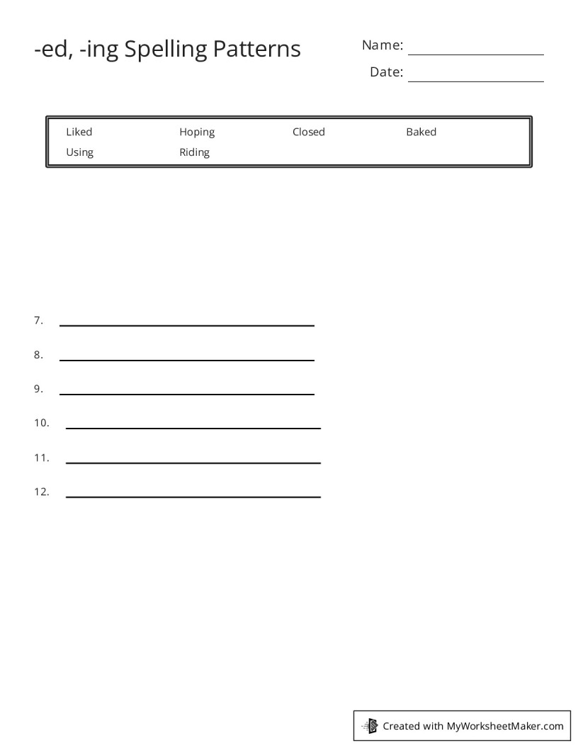 -ed, -ing Spelling Patterns - My Worksheet Maker: Create Your Own ...