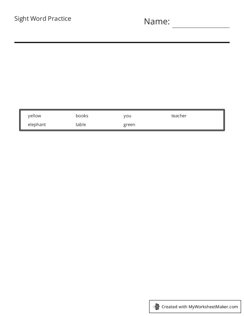 Sight Word Practice - My Worksheet Maker: Create Your Own Worksheets