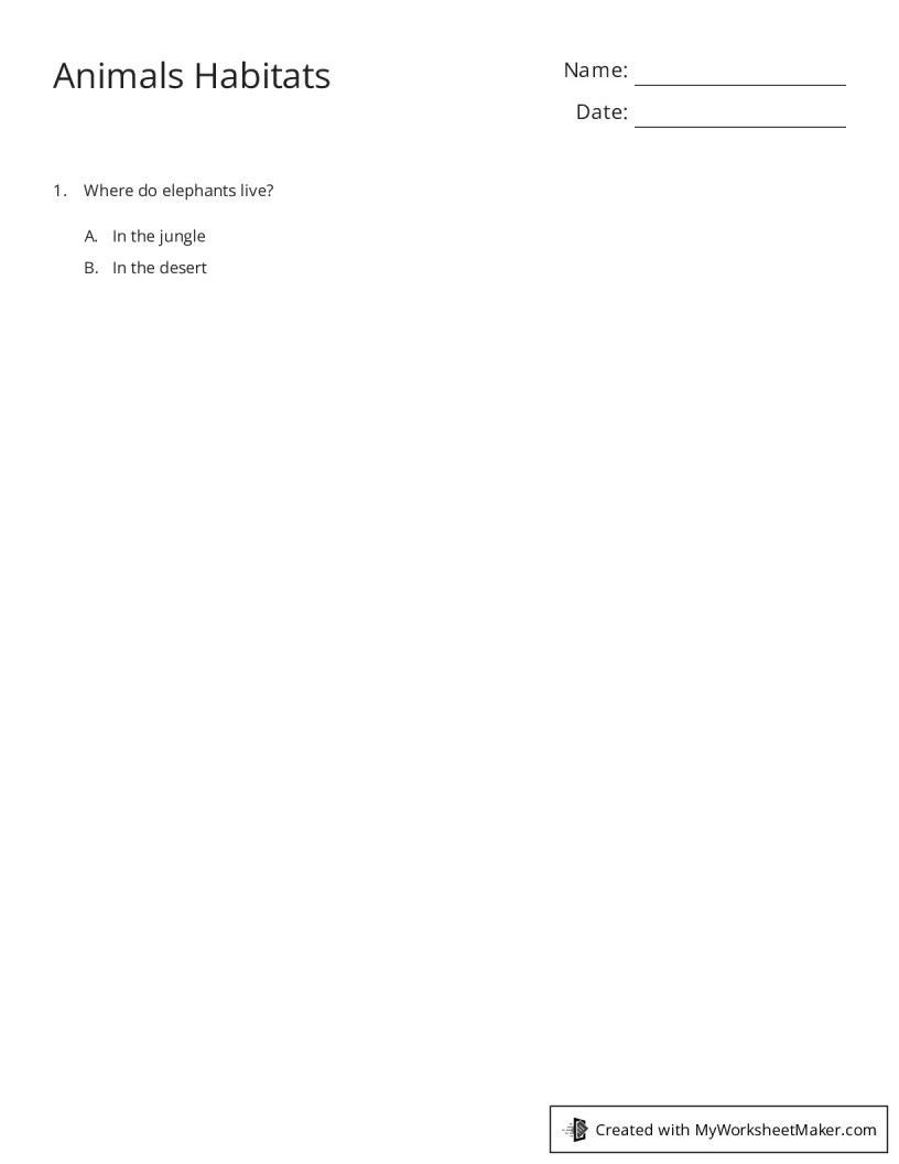 Animals Habitats - My Worksheet Maker: Create Your Own Worksheets
