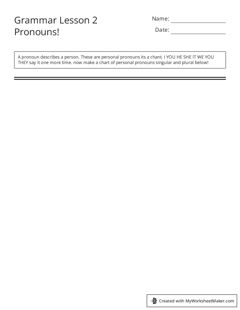 Grammar Lesson 2 Pronouns! - My Worksheet Maker: Create Your Own Worksheets