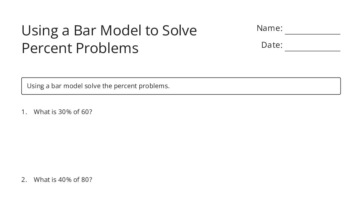 Using a Bar Model to Solve Percent Problems - My Worksheet Maker ...