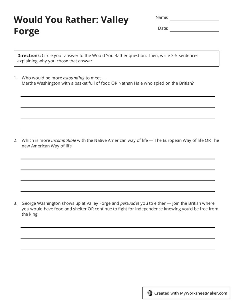 Would You Rather: Valley Forge ﻿﻿﻿﻿ - My Worksheet Maker: Create Your ...