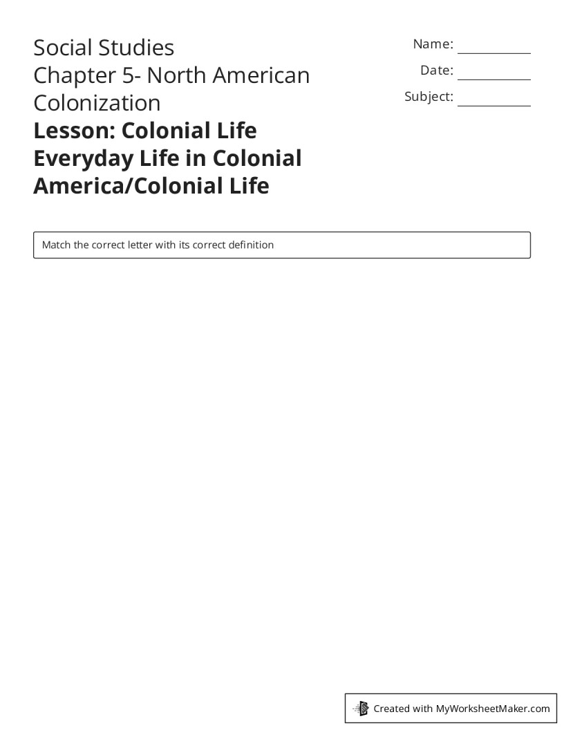 Social StudiesChapter 5- North American ColonizationLesson: Colonial ...