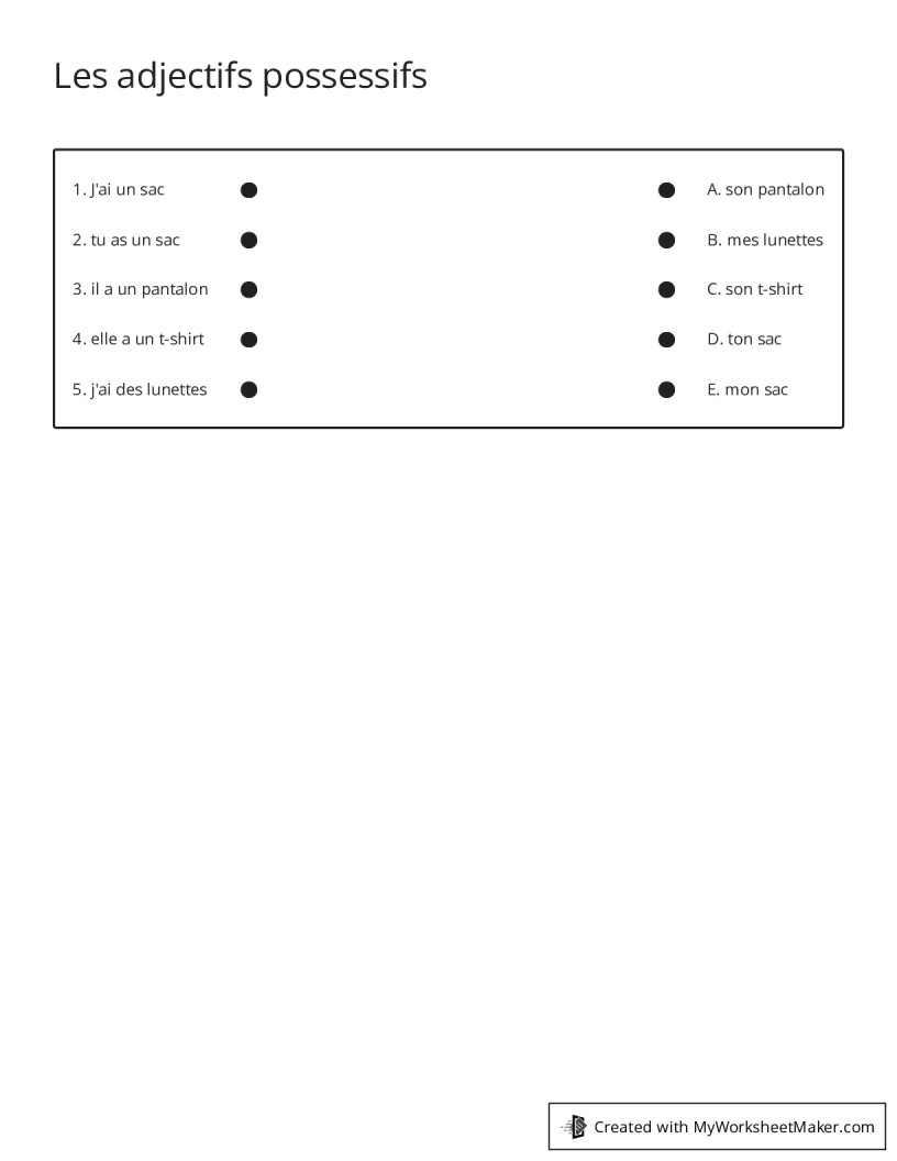 Les adjectifs possessifs - My Worksheet Maker: Create Your Own Worksheets