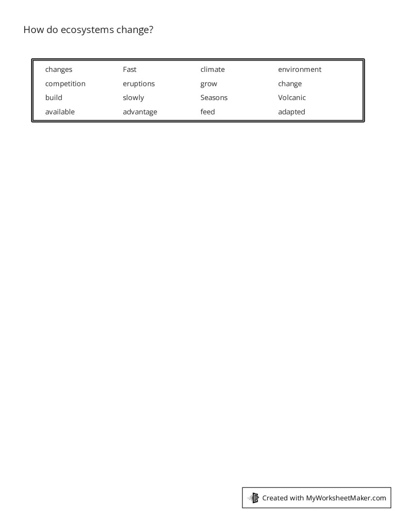 How do ecosystems change? - My Worksheet Maker: Create Your Own Worksheets