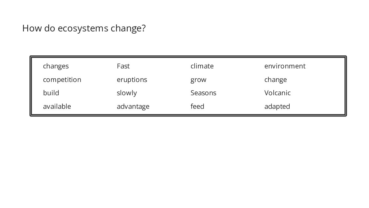 How do ecosystems change? - My Worksheet Maker: Create Your Own Worksheets