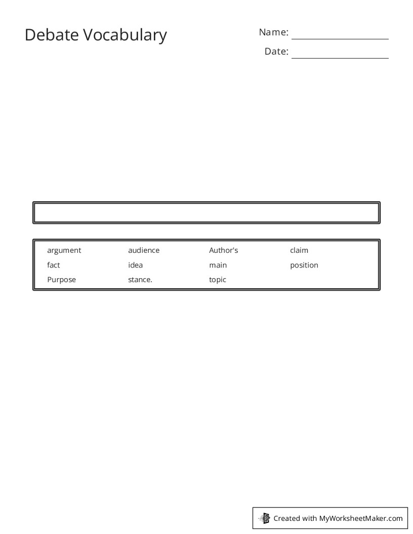 Debate Vocabulary - My Worksheet Maker: Create Your Own Worksheets